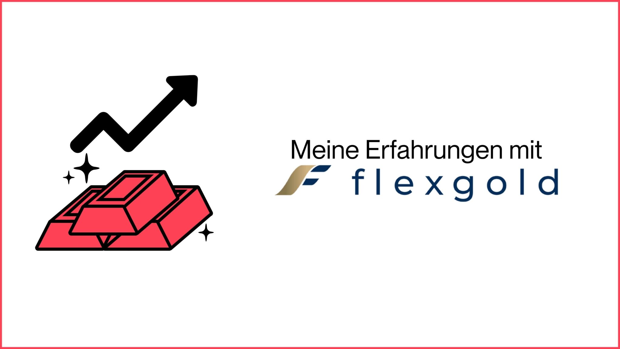 Meine Erfahrung mit flexgold - MissFinance.ch